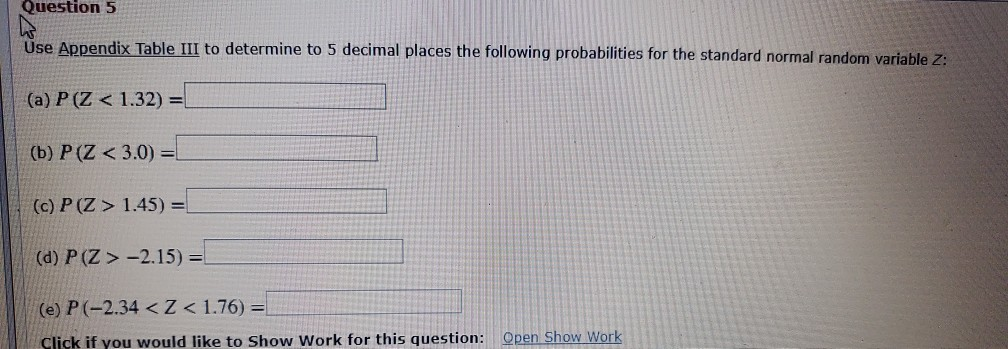 Solved Question 5 Use Appendix Table III to determine to 5 | Chegg.com