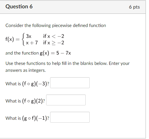 Solved Consider the following piecewise defined function | Chegg.com