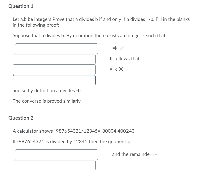 Solved Question 1 Let a,b be integers Prove that a divides b | Chegg.com