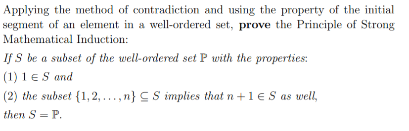 Solved Applying the method of contradiction and using the | Chegg.com