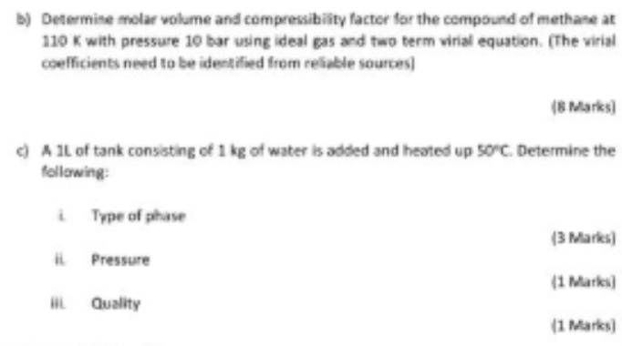 Solved *) Determine molar volume and compressibility factor | Chegg.com