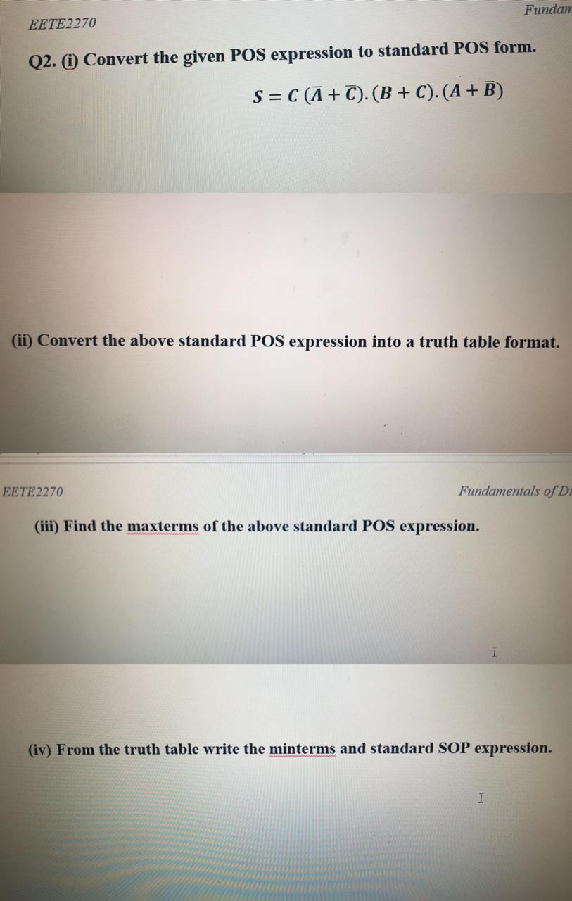 Solved Fundan EETE2270 Q2. (i) Convert the given POS | Chegg.com
