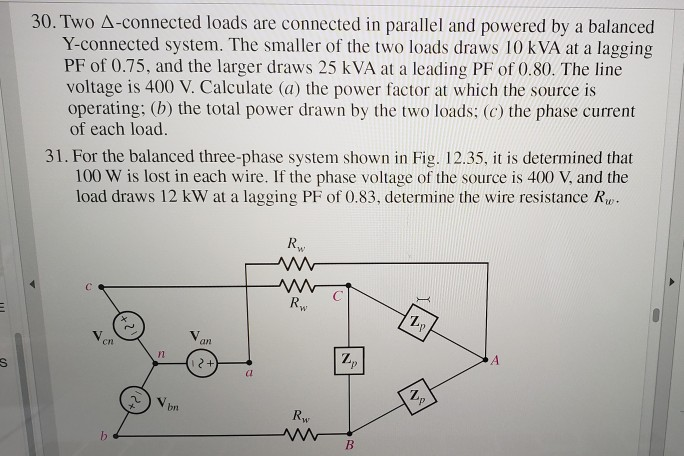 Solved 30. Two A-connected loads are connected in parallel | Chegg.com
