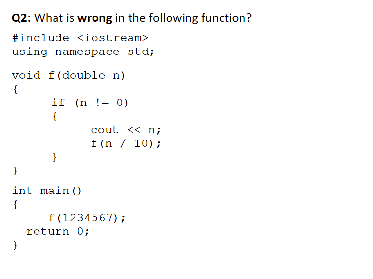 Solved Q2: What is wrong in the following function? | Chegg.com