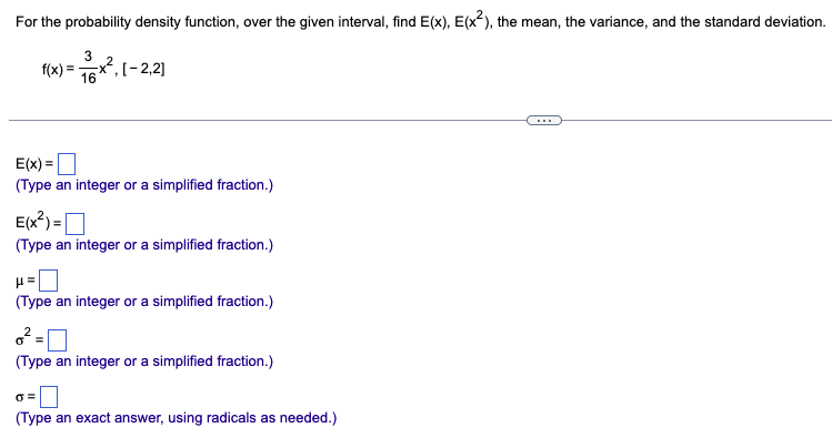 Solved For the probability density function, over the given | Chegg.com
