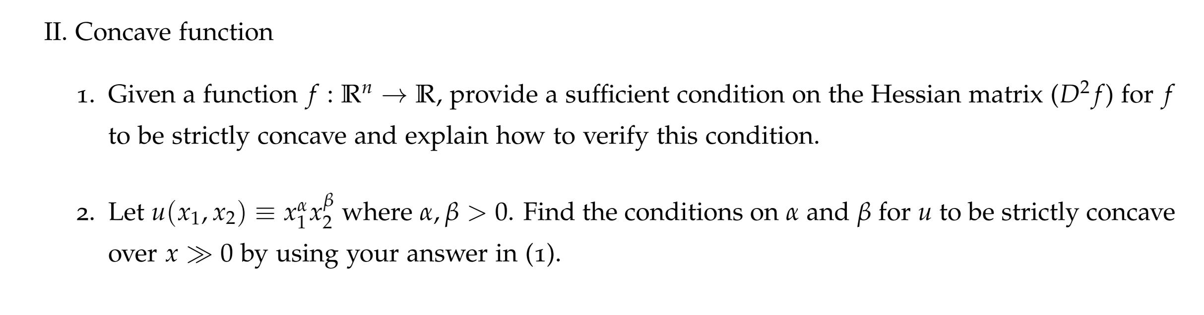 II. Concave function п 1. Given a function f : R" + | Chegg.com