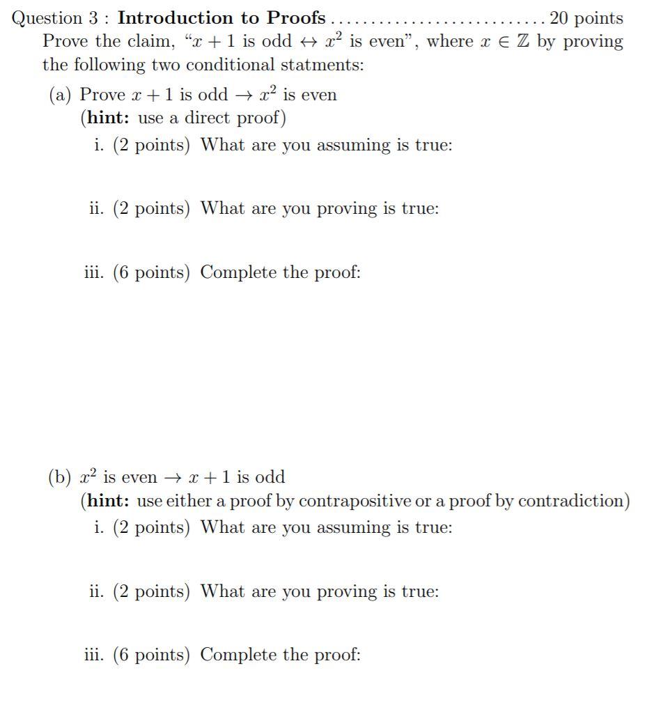 Solved Question 3 : Introduction to Proofs 20 points Prove | Chegg.com