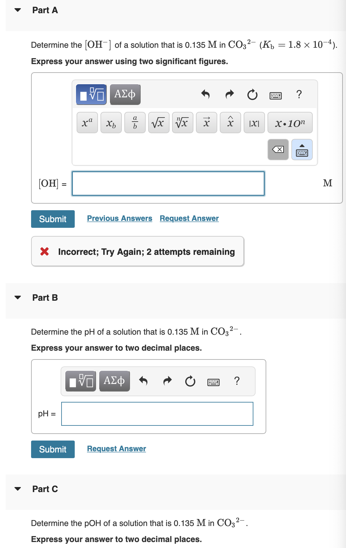 Solved Determine the OH-of a solution that is 0.135M ﻿in | Chegg.com