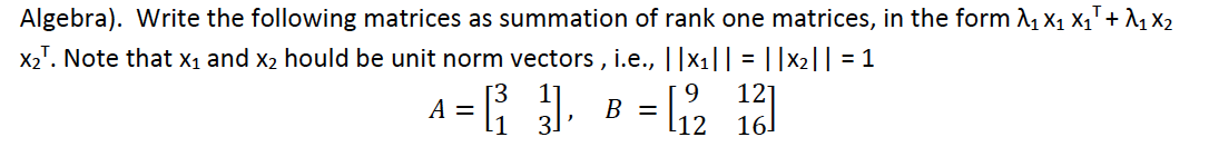 Solved Algebra). Write the following matrices as summation | Chegg.com
