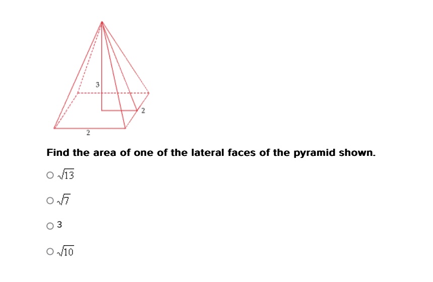 Solved Find the area of one of the lateral faces of the | Chegg.com