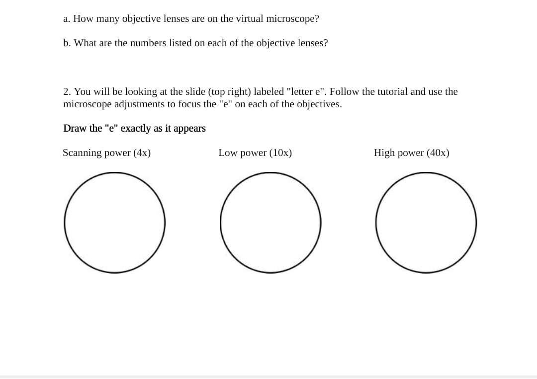 Solved a. How many objective lenses are on the virtual | Chegg.com