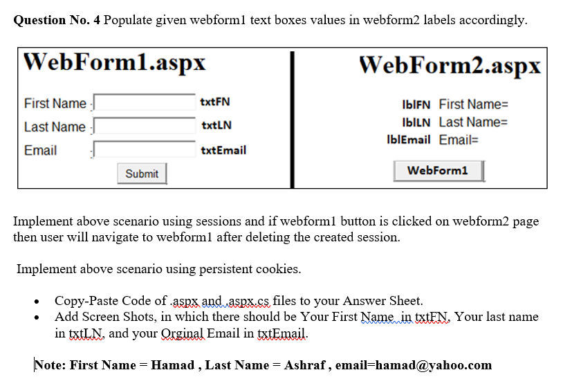 Solved Question No. 4 Populate given webforml text boxes | Chegg.com