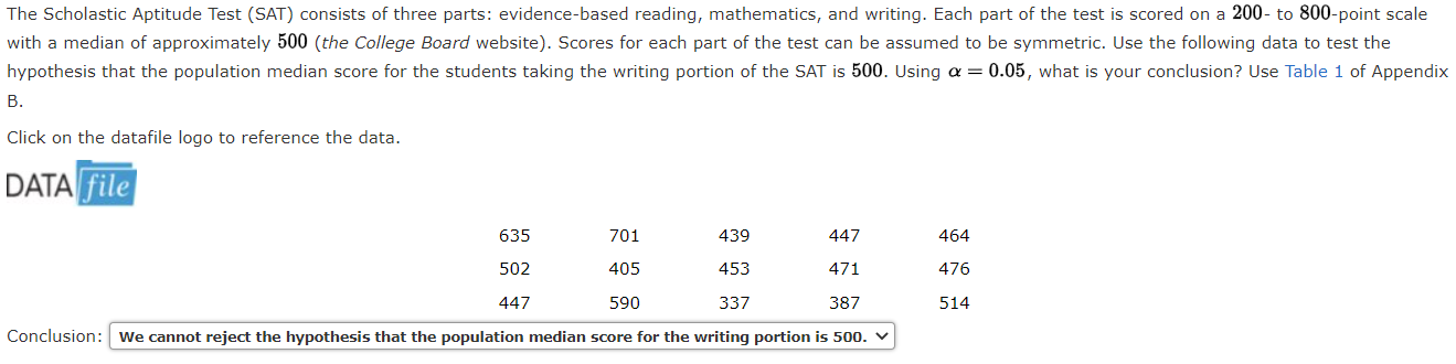 Solved The Scholastic Aptitude Test (SAT) consists of three | Chegg.com