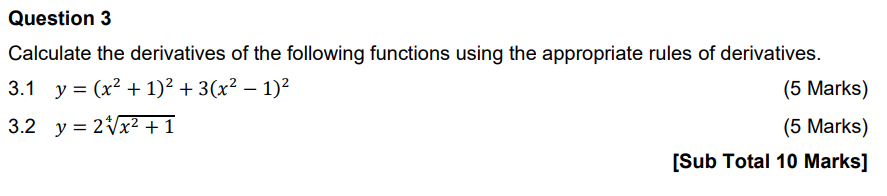 Solved Calculate the derivatives of the following functions | Chegg.com