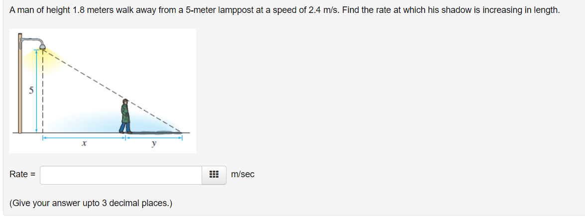 Solved A man of height 1.8 meters walk away from a 5-meter | Chegg.com