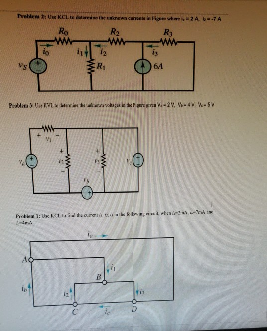 Solved Problem 2: Use KCL to determine the unknown currents | Chegg.com