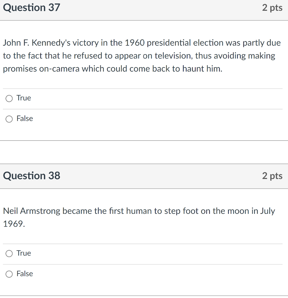 Solved 2 pts Question 37 John F. Kennedy's victory in the | Chegg.com