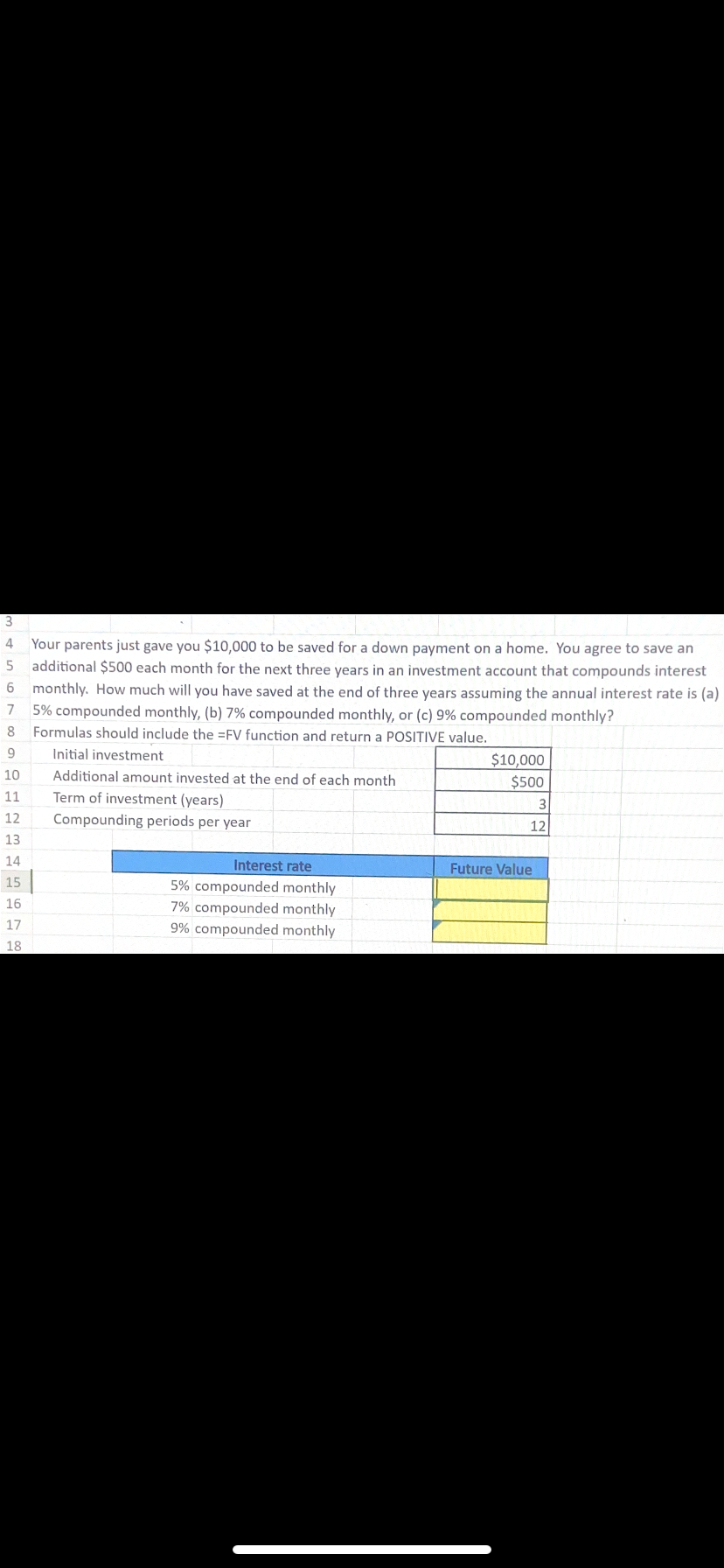 Solved Your parents just gave you $10,000 to be saved for a | Chegg.com