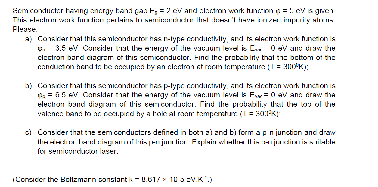 Solved Semiconductor having energy band gap Eg = 2 eV and | Chegg.com