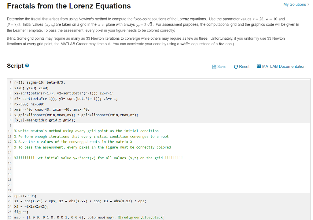 Solved (MATLAB) Fractals from the Lorenz Equations Determine | Chegg.com