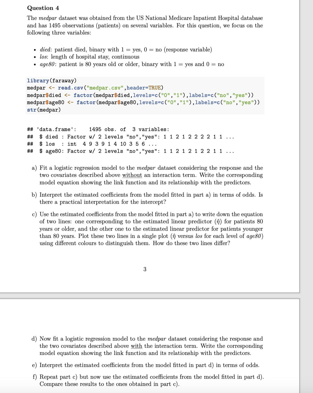 Solved Question 4The medpar dataset was obtained from the US | Chegg.com