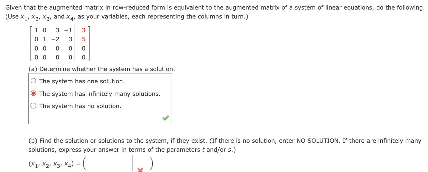 Solved Given that the augmented matrix in row-reduced form | Chegg.com
