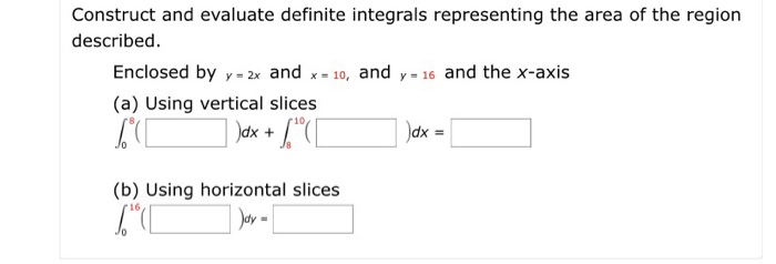 Solved Construct and evaluate definite integrals | Chegg.com