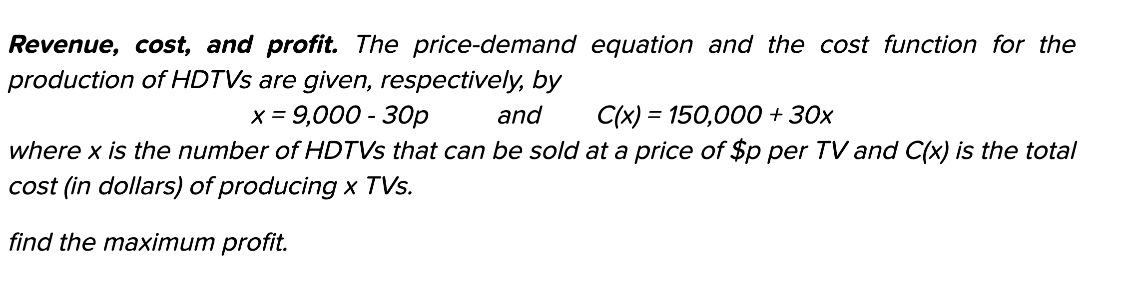 Solved Revenue, cost, and profit. The price-demand equation | Chegg.com