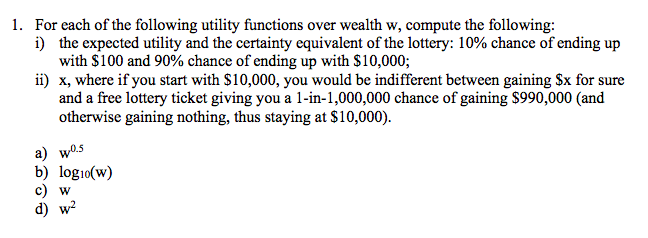 Solved 1. For each of the following utility functions over | Chegg.com