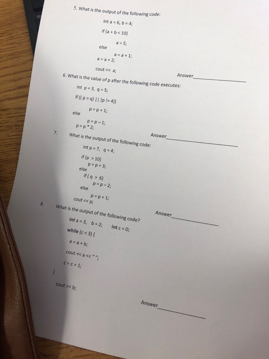 Solved 5 What Is The Output Of The Following Code Int A 6 