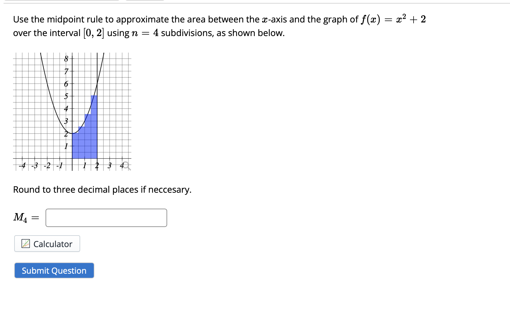 Solved Use the midpoint rule to approximate the area between | Chegg.com