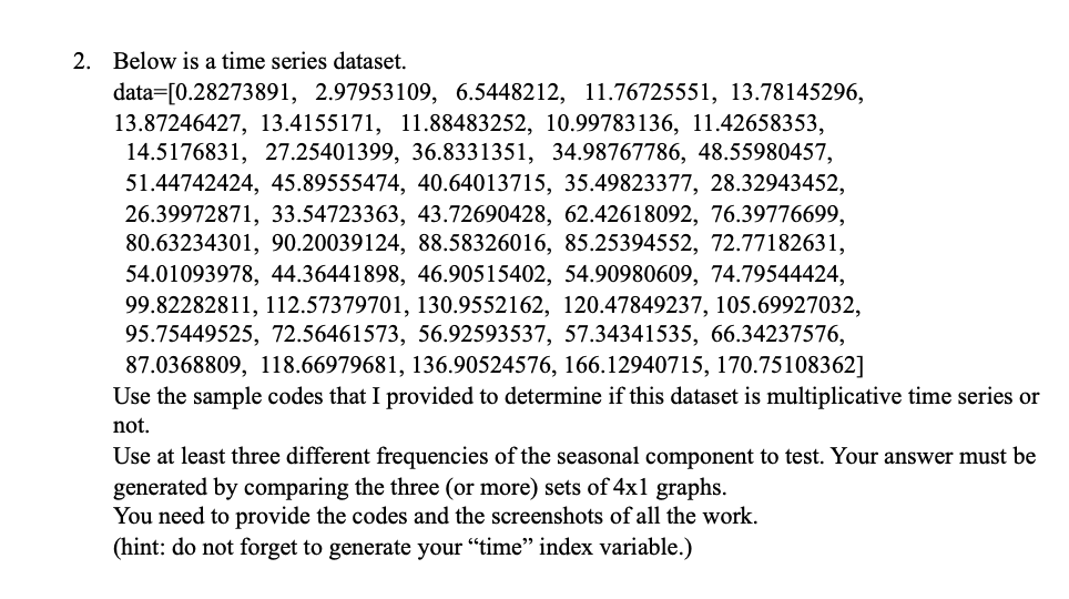Below Is A Time Series Dataset Data