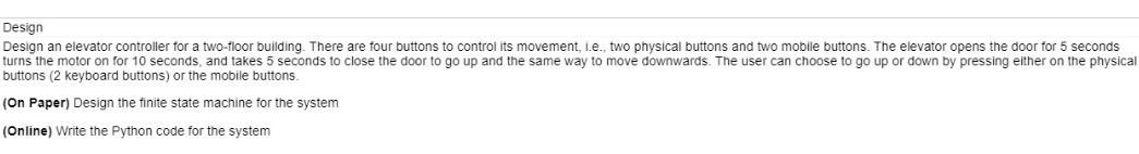 Solved Design Design an elevator controller for a two-floor | Chegg.com