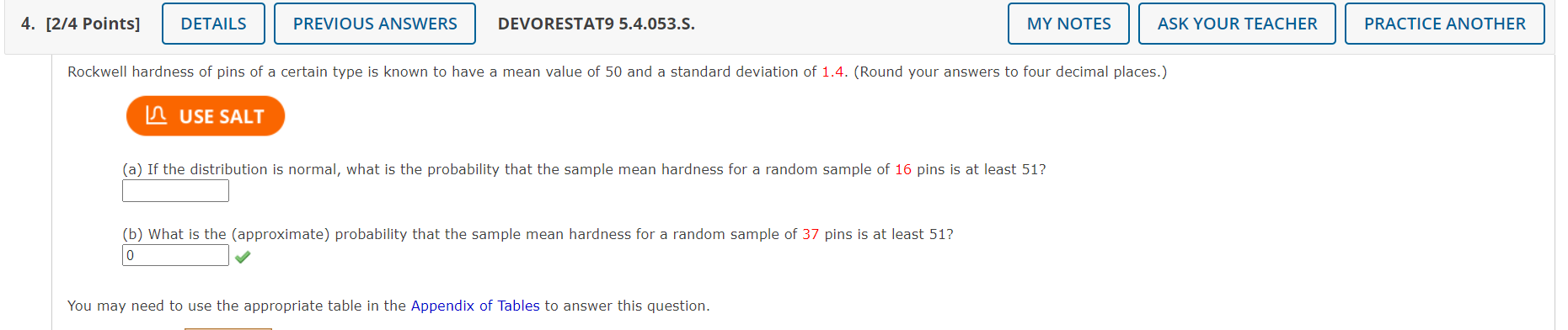 Solved 4. [2/4 Points] DETAILS PREVIOUS ANSWERS DEVORESTAT9 | Chegg.com