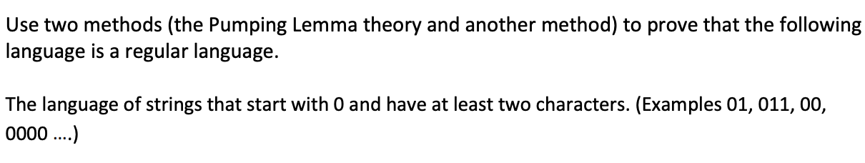 Solved Use two methods (the Pumping Lemma theory and another | Chegg.com