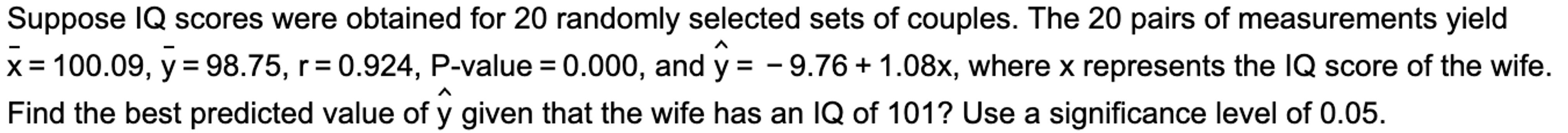 Solved Suppose IQ scores were obtained for 20 ﻿randomly | Chegg.com