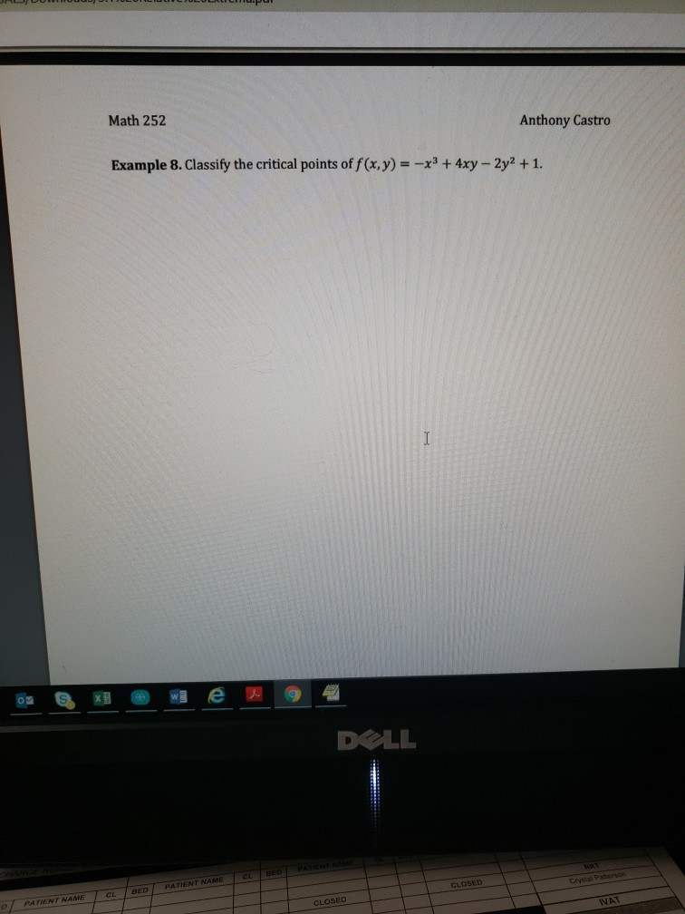 Solved Math 252 Anthony Castro Example 8. Classify the | Chegg.com