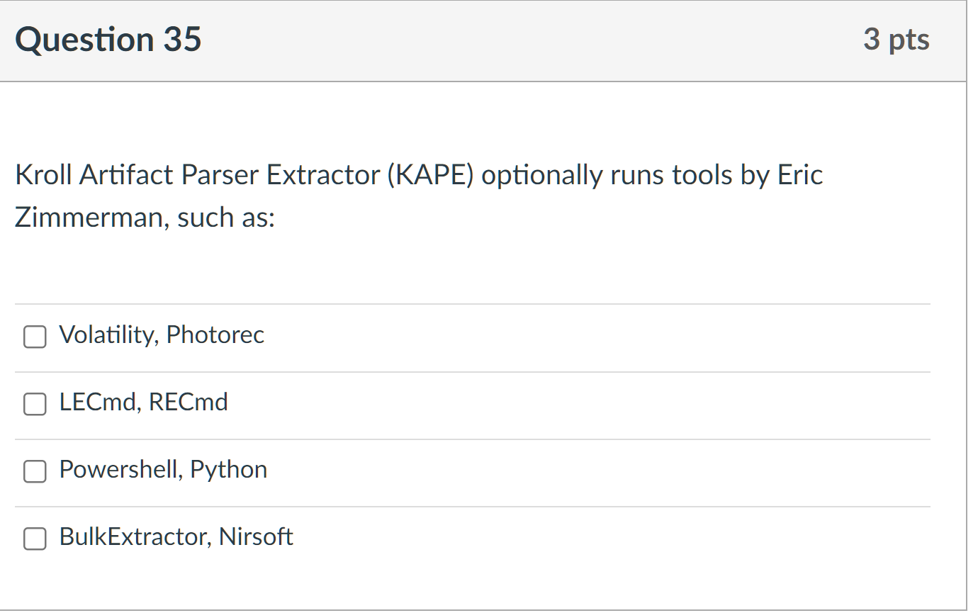 Solved Kroll Artifact Parser Extractor (KAPE) optionally | Chegg.com