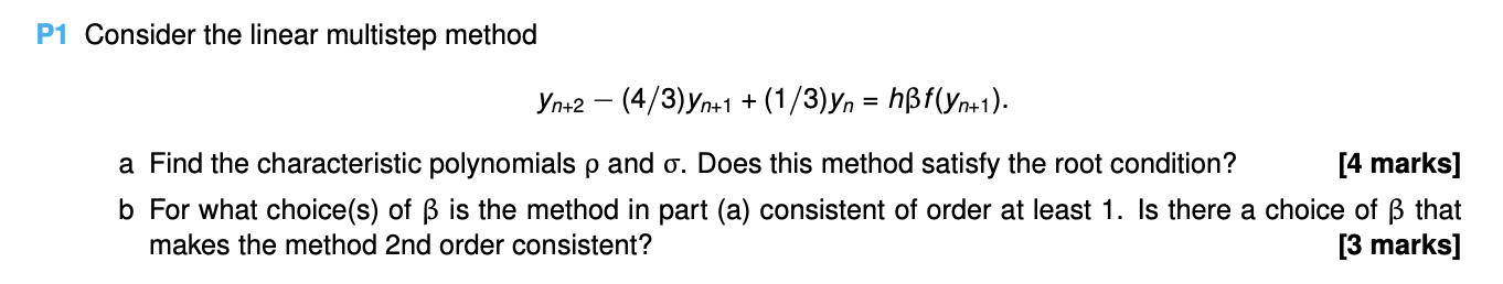 Solved P1 Consider the linear multistep method Yn+2 – | Chegg.com