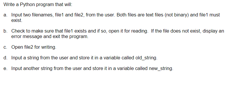 Solved Write a Python program that will: a. Input two | Chegg.com