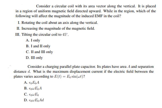 Solved Consider a circular coil with its area vector along | Chegg.com
