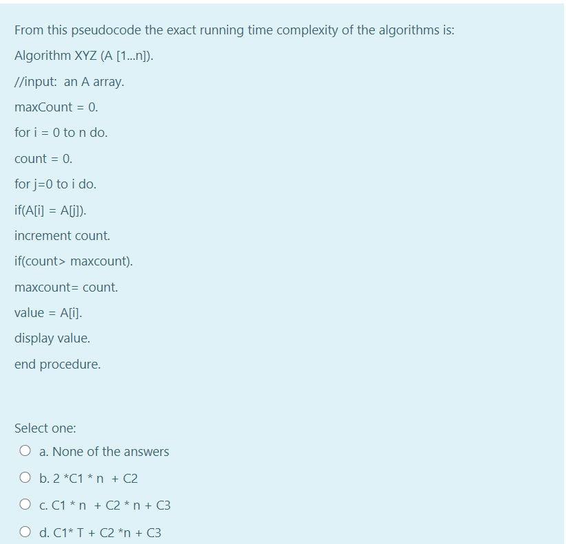 Solved From this pseudocode the exact running time | Chegg.com