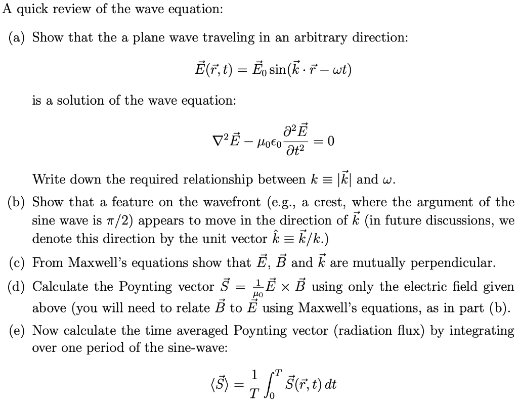 Solved A quick review of the wave equation: (a) Show that | Chegg.com