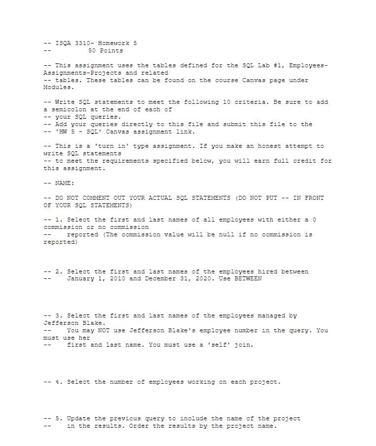 Solved - ISQA 3310- Homework 5 50 Points - This assignment | Chegg.com