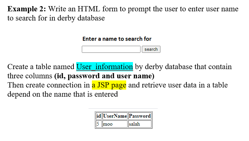 Solved Example 2: Write an HTML form to prompt the user to | Chegg.com