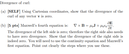 Solved Divergence of curl: (a) (SELF] Using Cartesian | Chegg.com