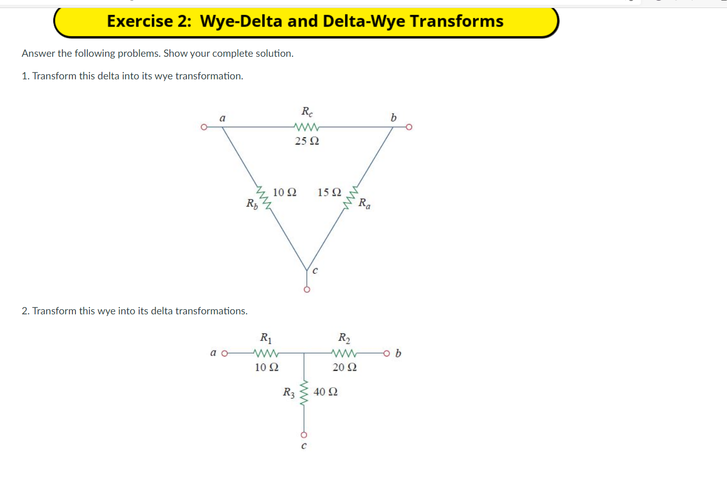Solved Exercise 2: Wye-Delta and Delta-Wye Transforms Answer | Chegg.com