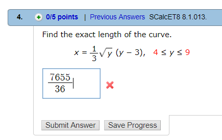 Solved 4. +0/5 points | Previous Answers SCalcET8 8.1.013 | Chegg.com