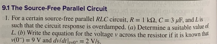 Solved 9.1 The Source-Free Parallel Circuit 1. For a certain | Chegg.com