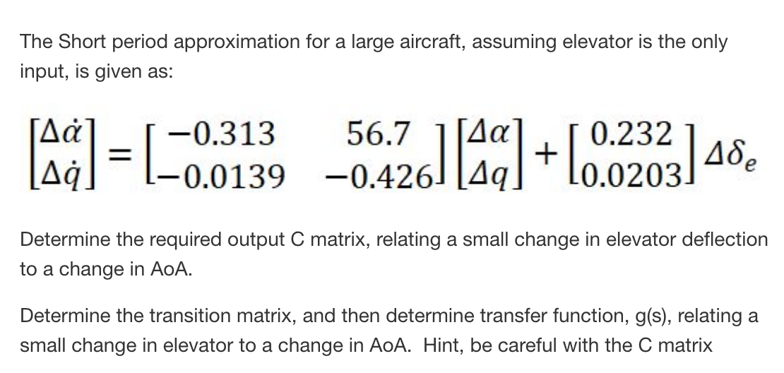Solved The Short period approximation for a large aircraft, | Chegg.com
